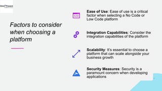 Top No Code and Low Code Platforms | OmnePresent | PPTX