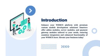 TOP Notch WHMCS Custom Modules - Smarters | PDF