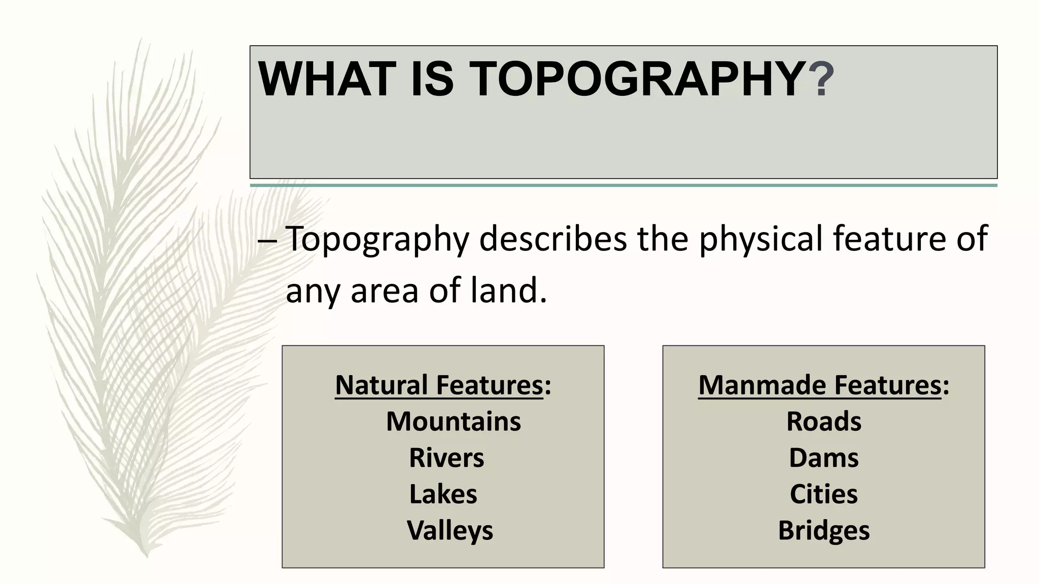 Topography and Topographical Maps | PPTX