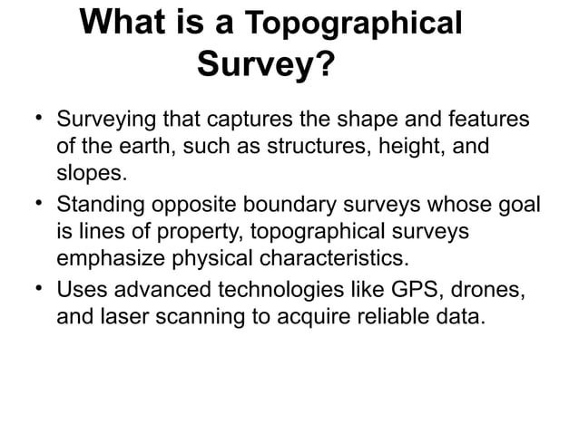 Topographical Survey: What It Is and Why It Matters | PPTX