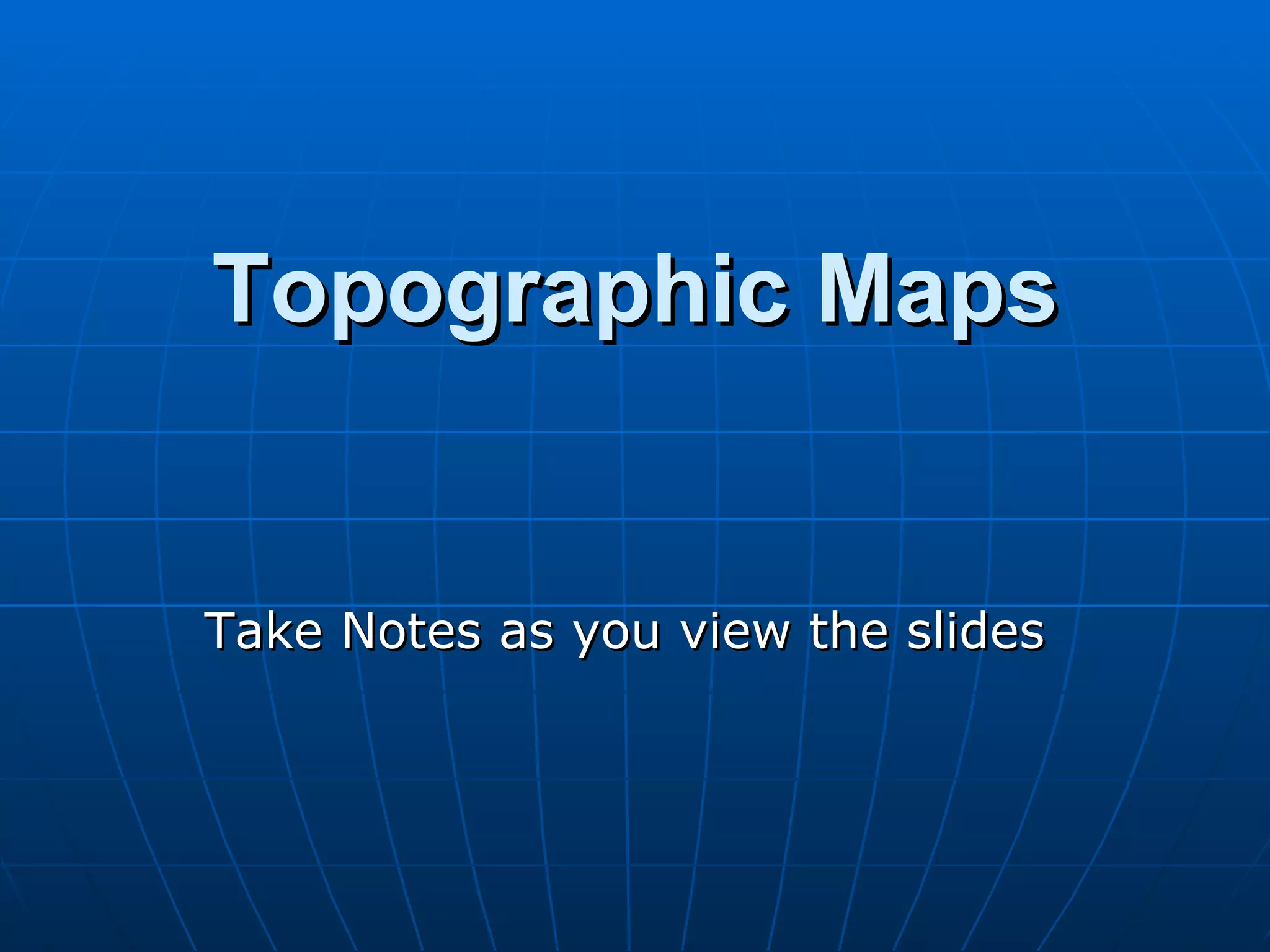Topographic maps presentation_mine | PPT