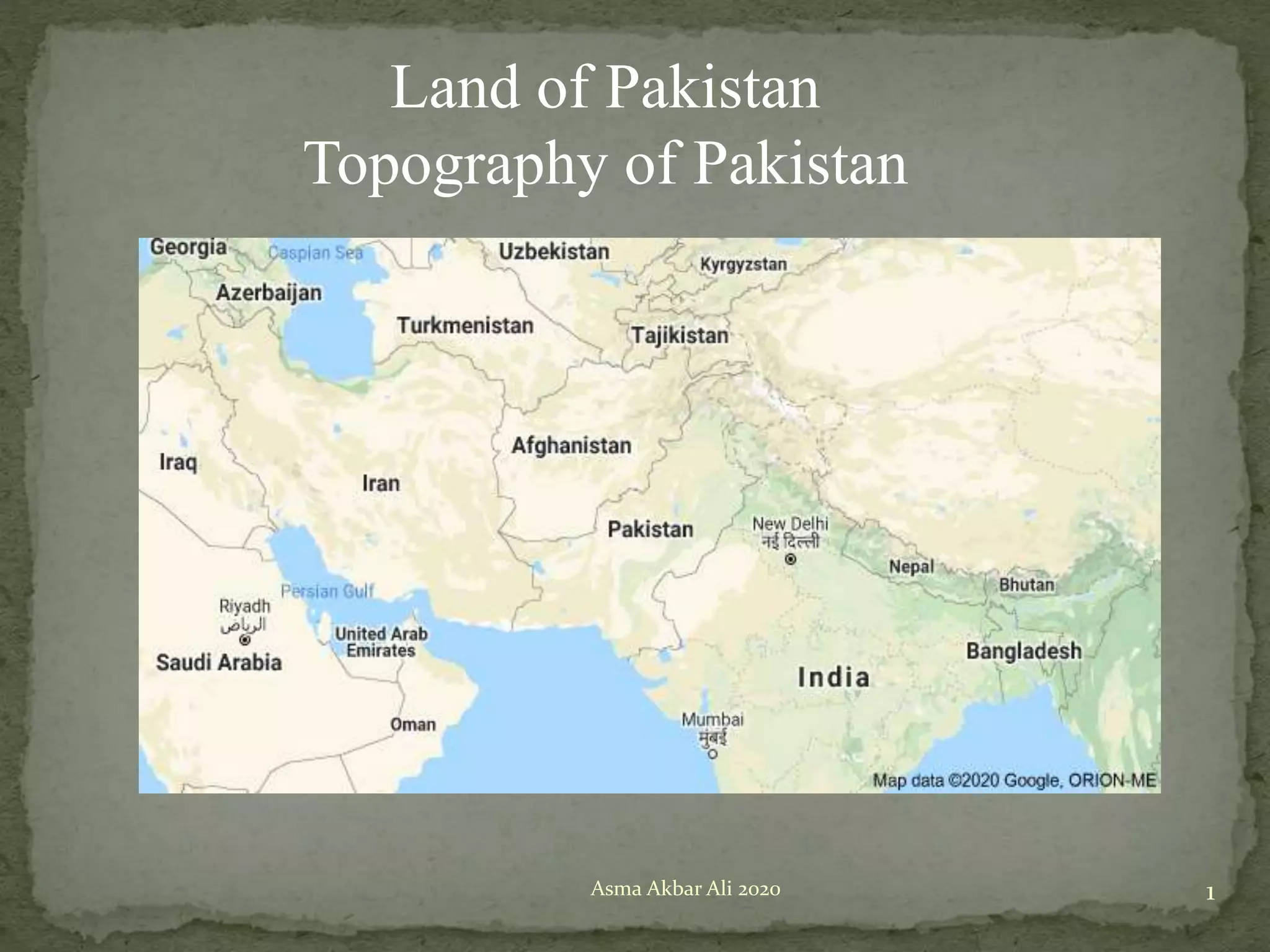 Topography of pakistan western mountains | PPTX