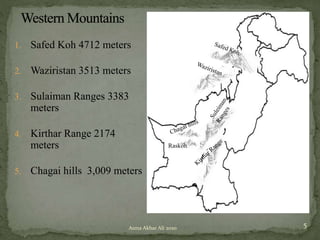 Topography of pakistan western mountains | PPT