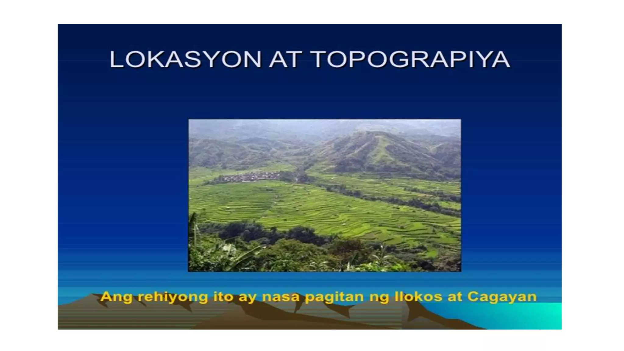 Topograpiya ng mga rehiyon sa luzon | PPTX