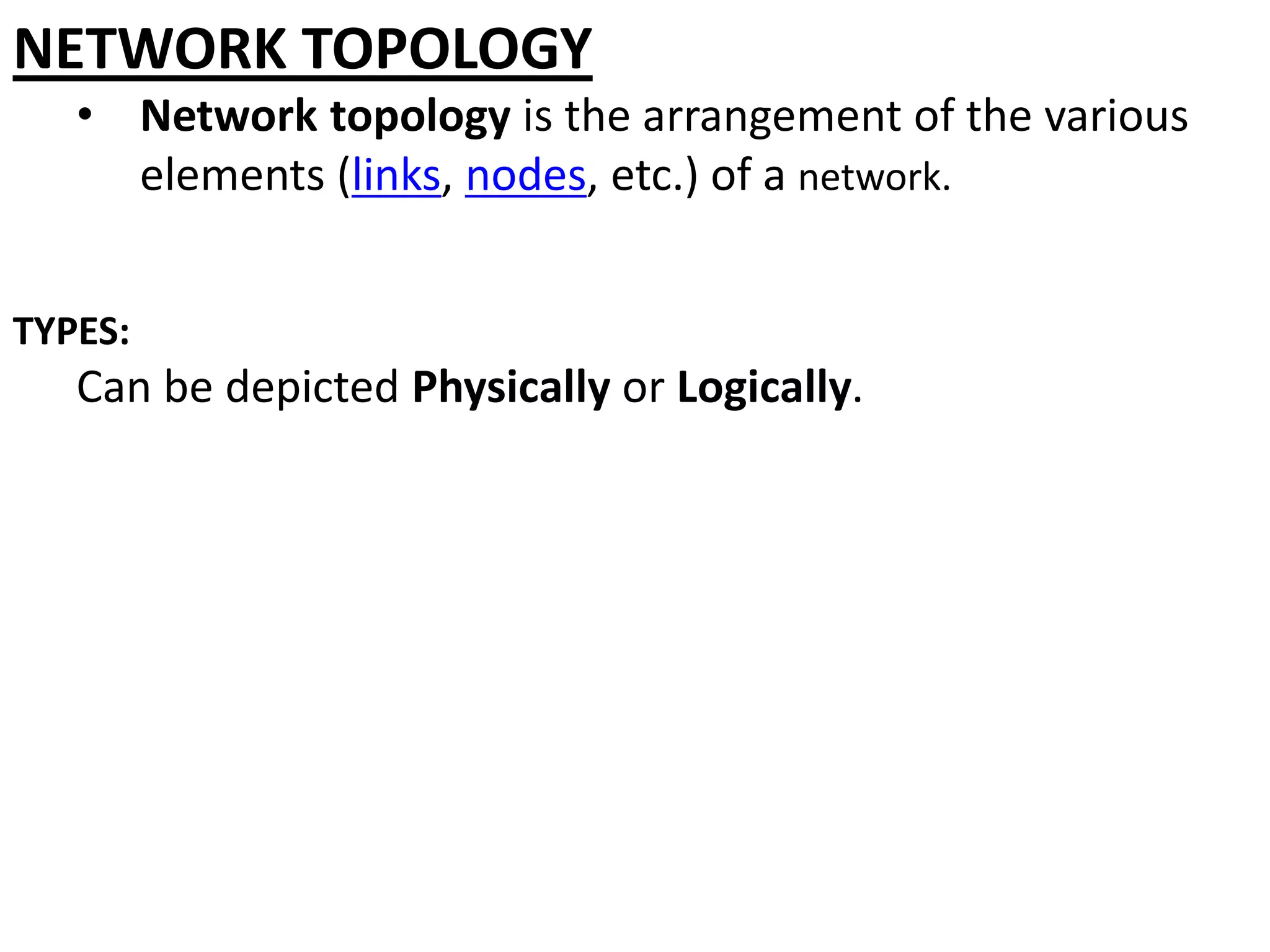 Topologies and Technologies | PPTX | Computer Networking | Computing