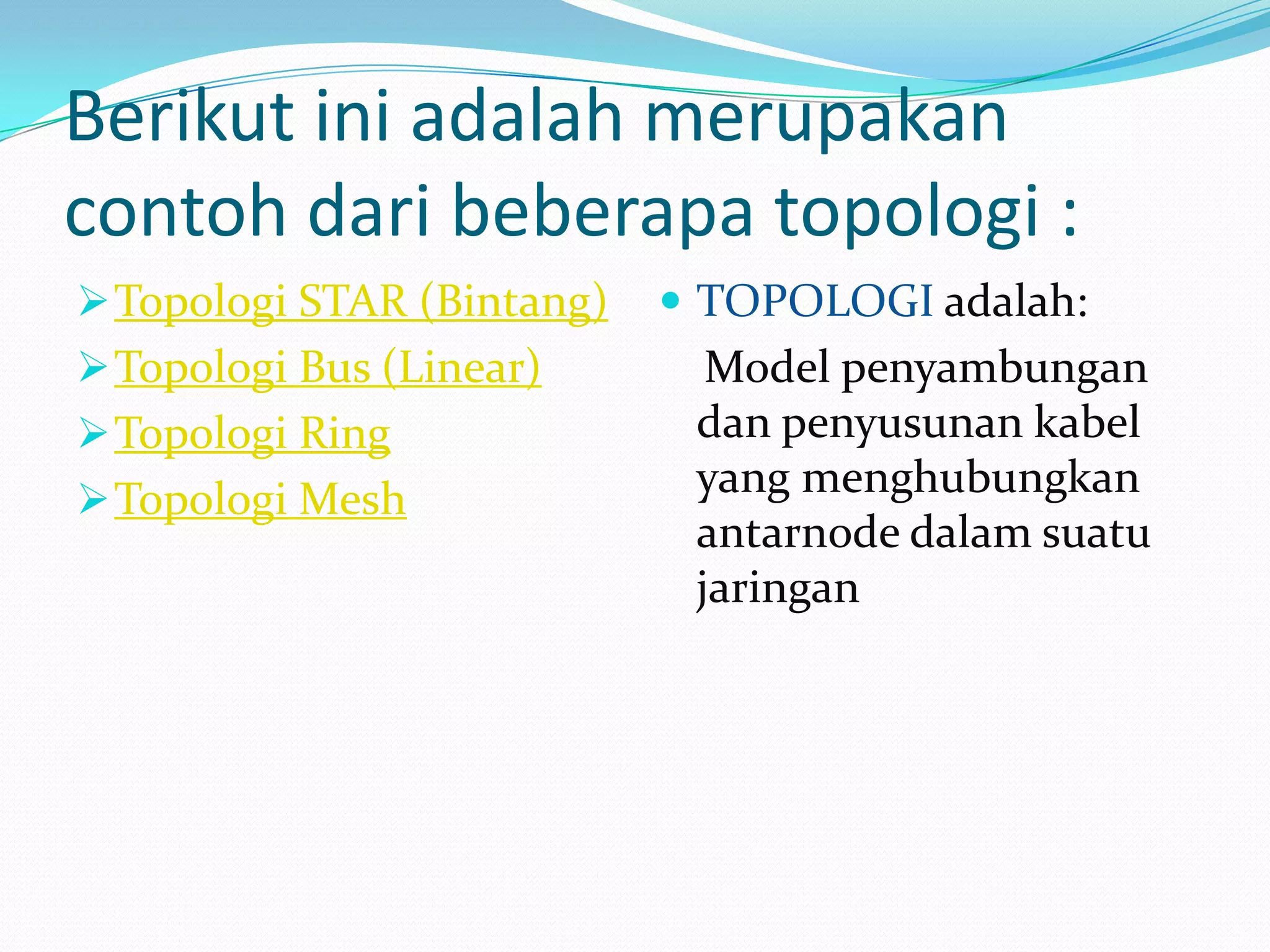 Topologi jaringan 1 | PPSX
