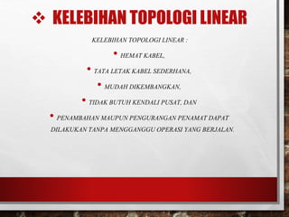 kekurangan dan kelebihan topologi | PPTX