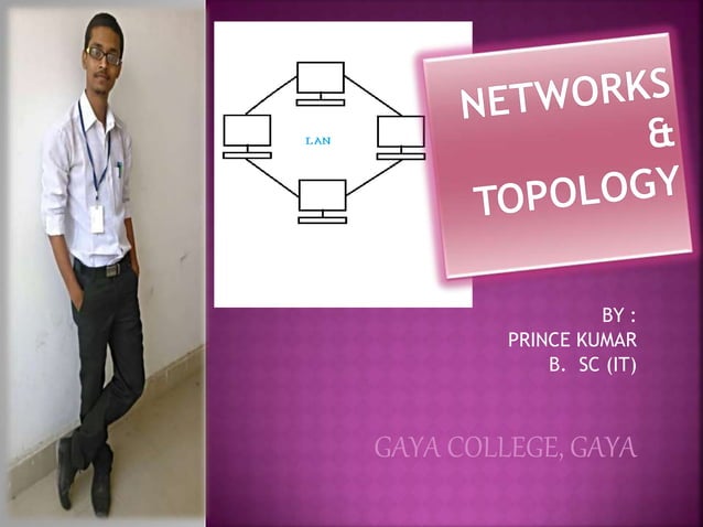 NETWORKS & TOPOLOGY | PPT