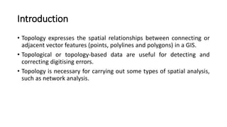 Topology Errors and Cleaning | PPTX
