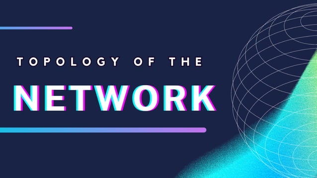 Topology of the Network class 8 .ppt pdf | PDF