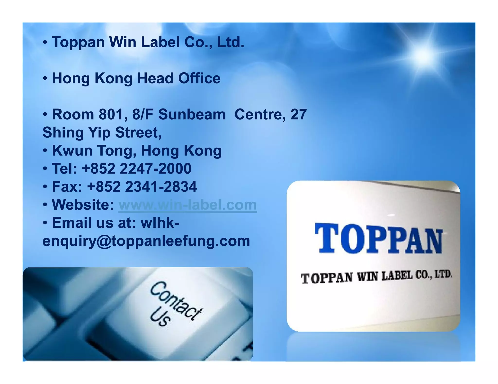 Toppan Win-Label | Get all type label Printing solutions. | PPT