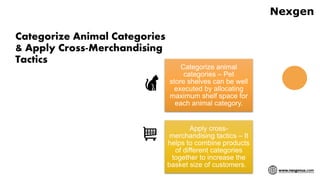 Top planogram strategies for pet store merchandising | PPTX