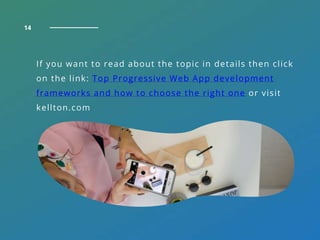 Explore the top Progressive Web App development frameworks | PPT