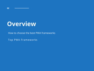 Explore the top Progressive Web App development frameworks | PPT