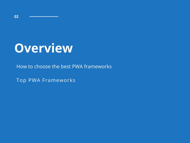 Explore the top Progressive Web App development frameworks | PPT