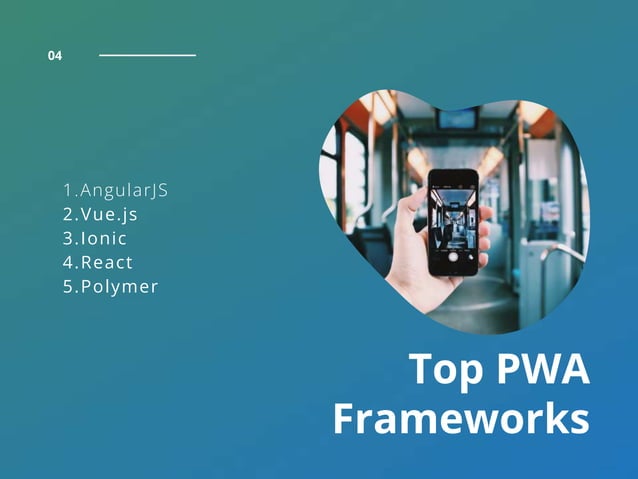 Explore the top Progressive Web App development frameworks | PPT