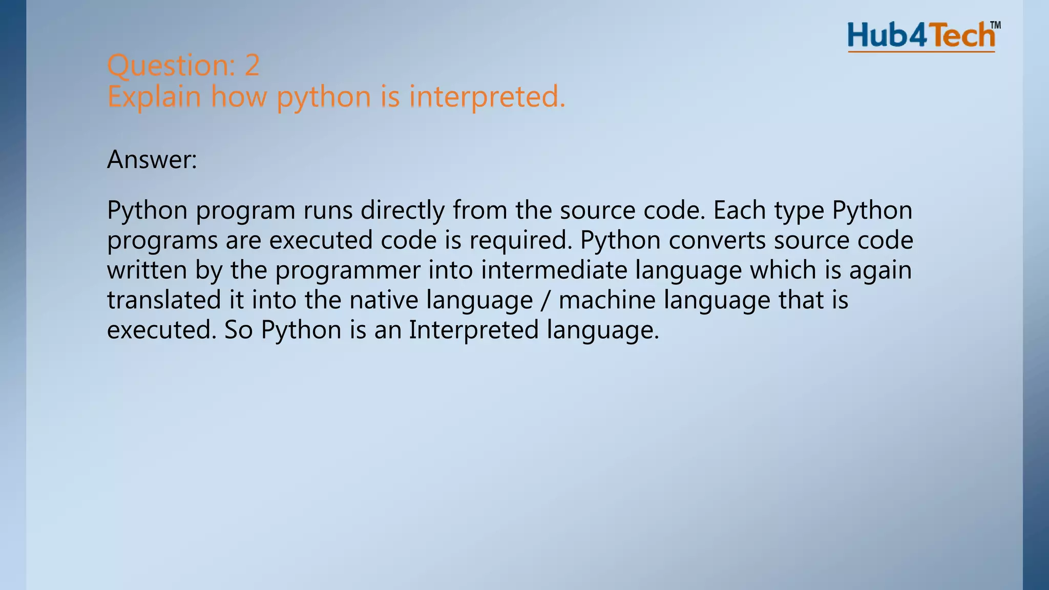 Top python interview question and answer | PPTX Top python interview question and answer | PPTX
