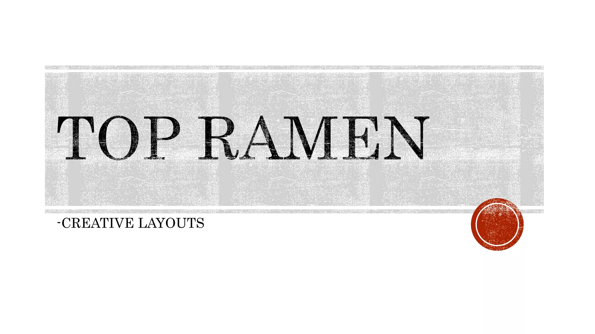 Top Ramen Instant Noodles PART 3 - Creative Advertising Strategies (for ...