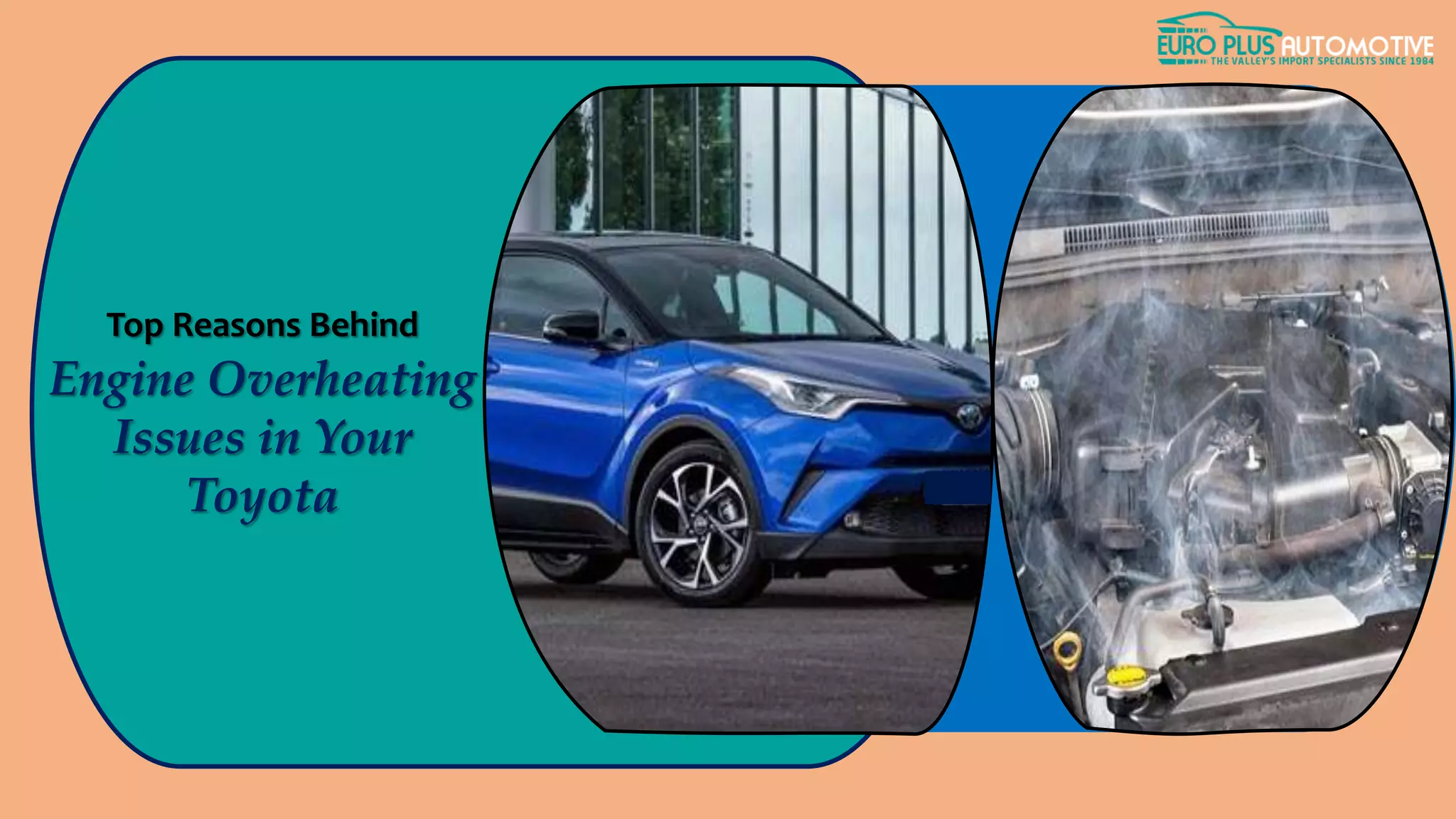 Top Reasons Behind Engine Overheating Issues in your Toyota | PPT