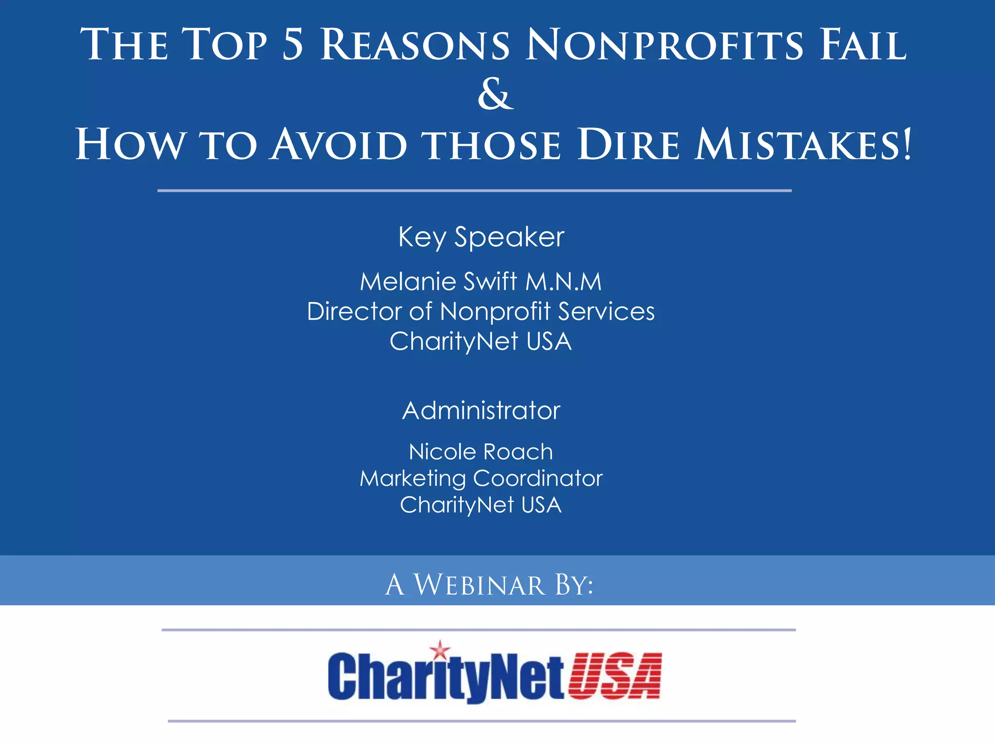 Top reasons nonprofits Fail | PPT Top reasons nonprofits Fail | PPT