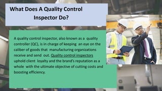 Top Reasons To Hire The Quality Control Inspectors | PPT