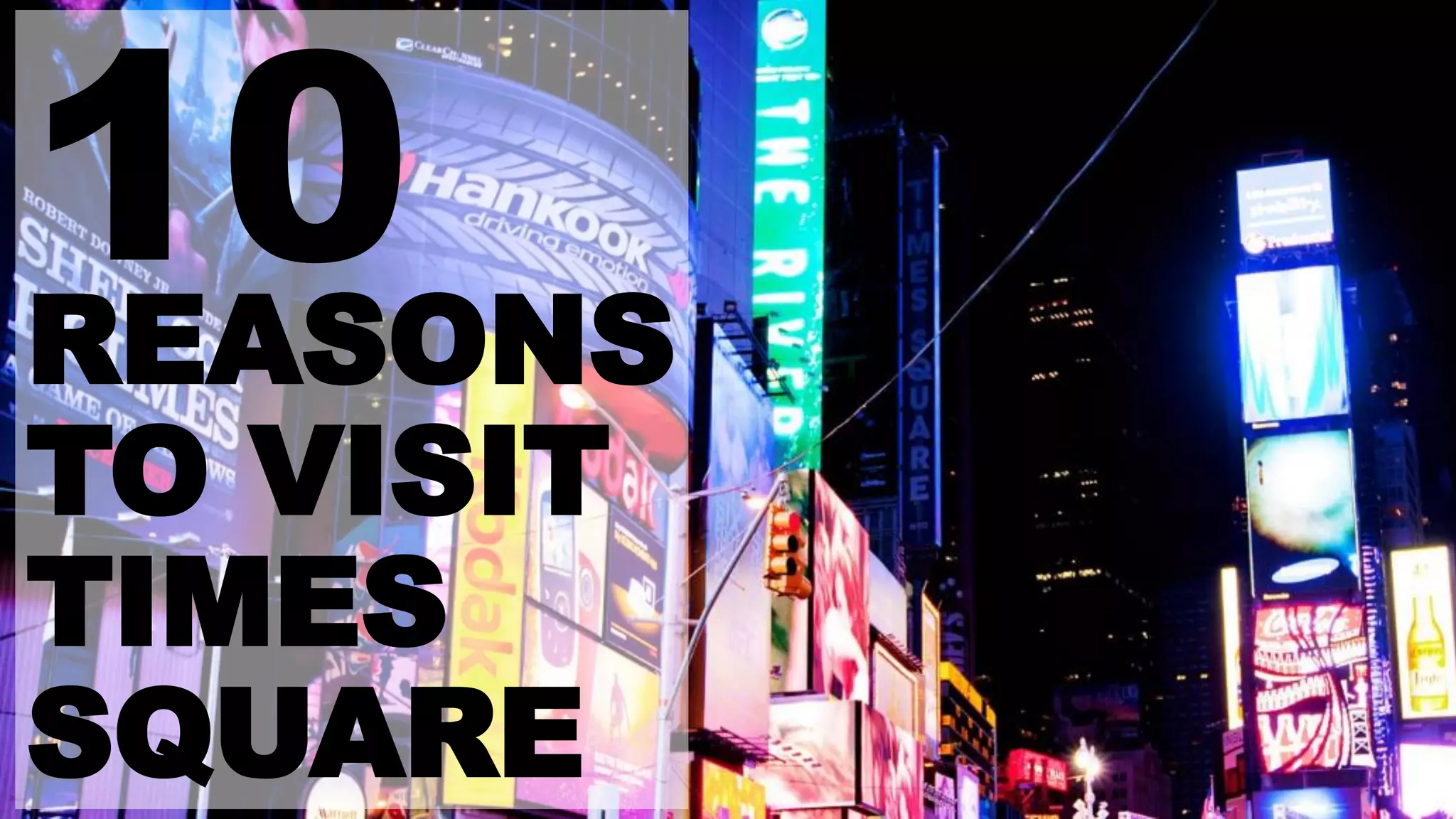 Top 10 reasons to visit NYC Times Square | PDF