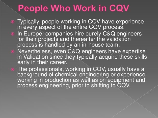 Commissioning, Qualification and Validation (CQV) - Reasons to Work | PPTX