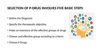 TO PREPARE AND EXPLAIN A LIST OF P-DRUGS | PPTX