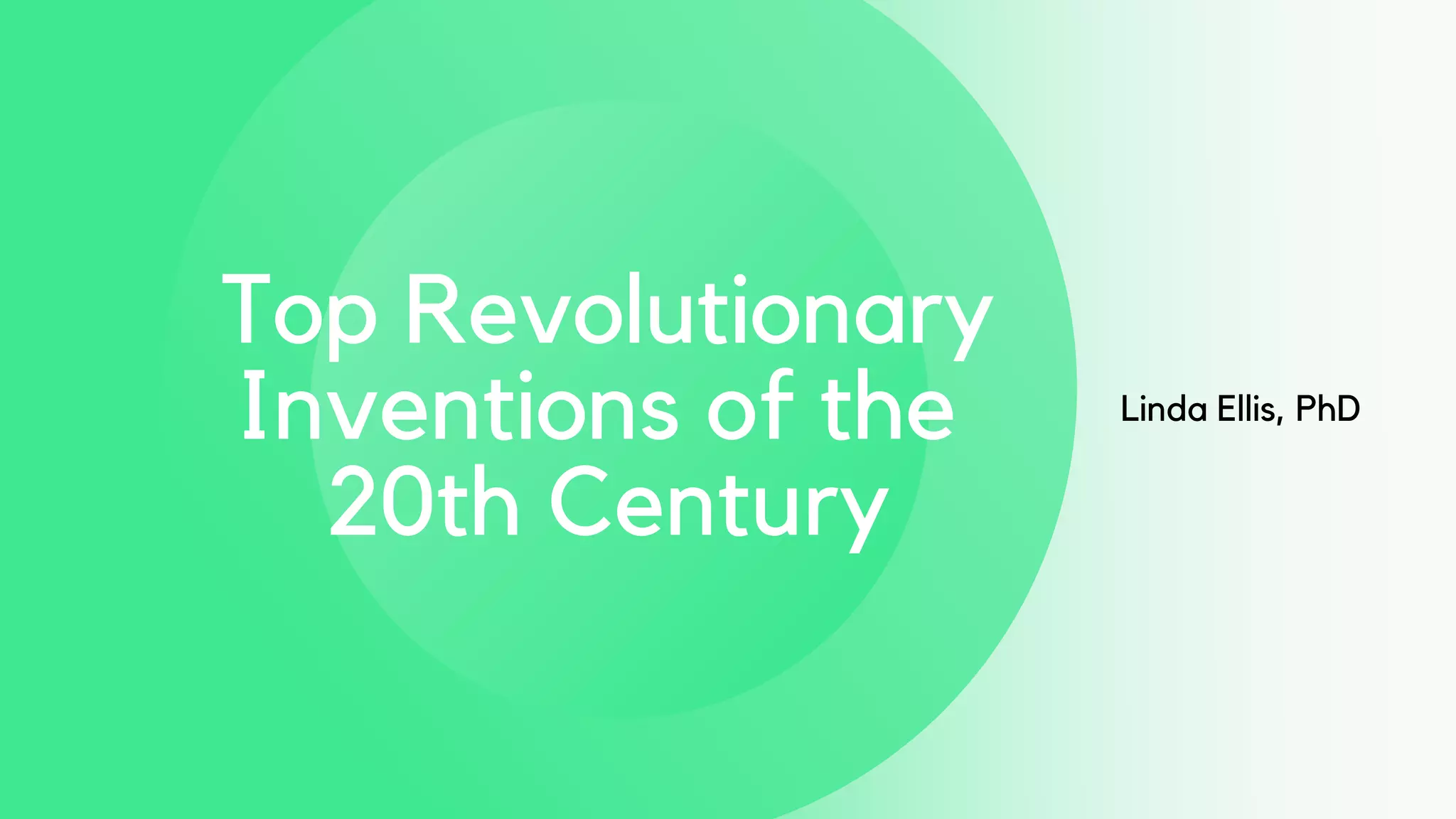 Top revolutionary inventions of the 20th Century | PDF