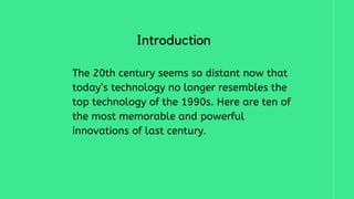 Top revolutionary inventions of the 20th Century | PDF