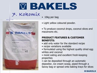 Tops 10 Bakels Products | PPT