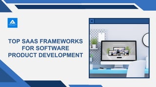Top SaaS Frameworks for Software Product Development.pdf