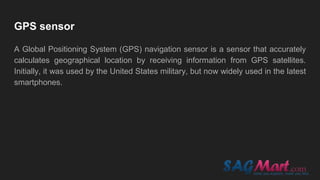 Top sensors inside the smartphone you want to know | PPT
