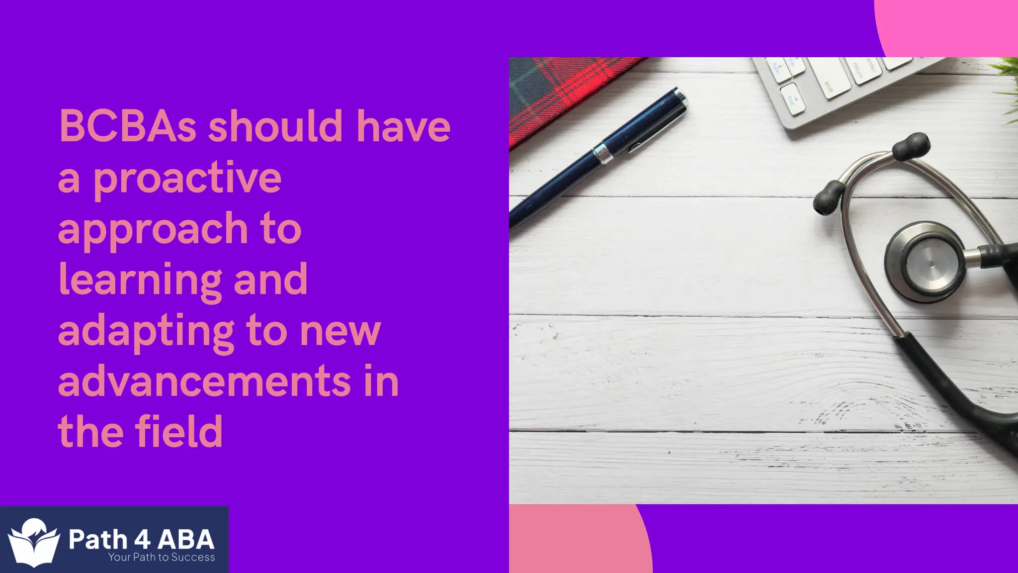 Top Skills Every BCBA Should Master for Effective Practice | PPT