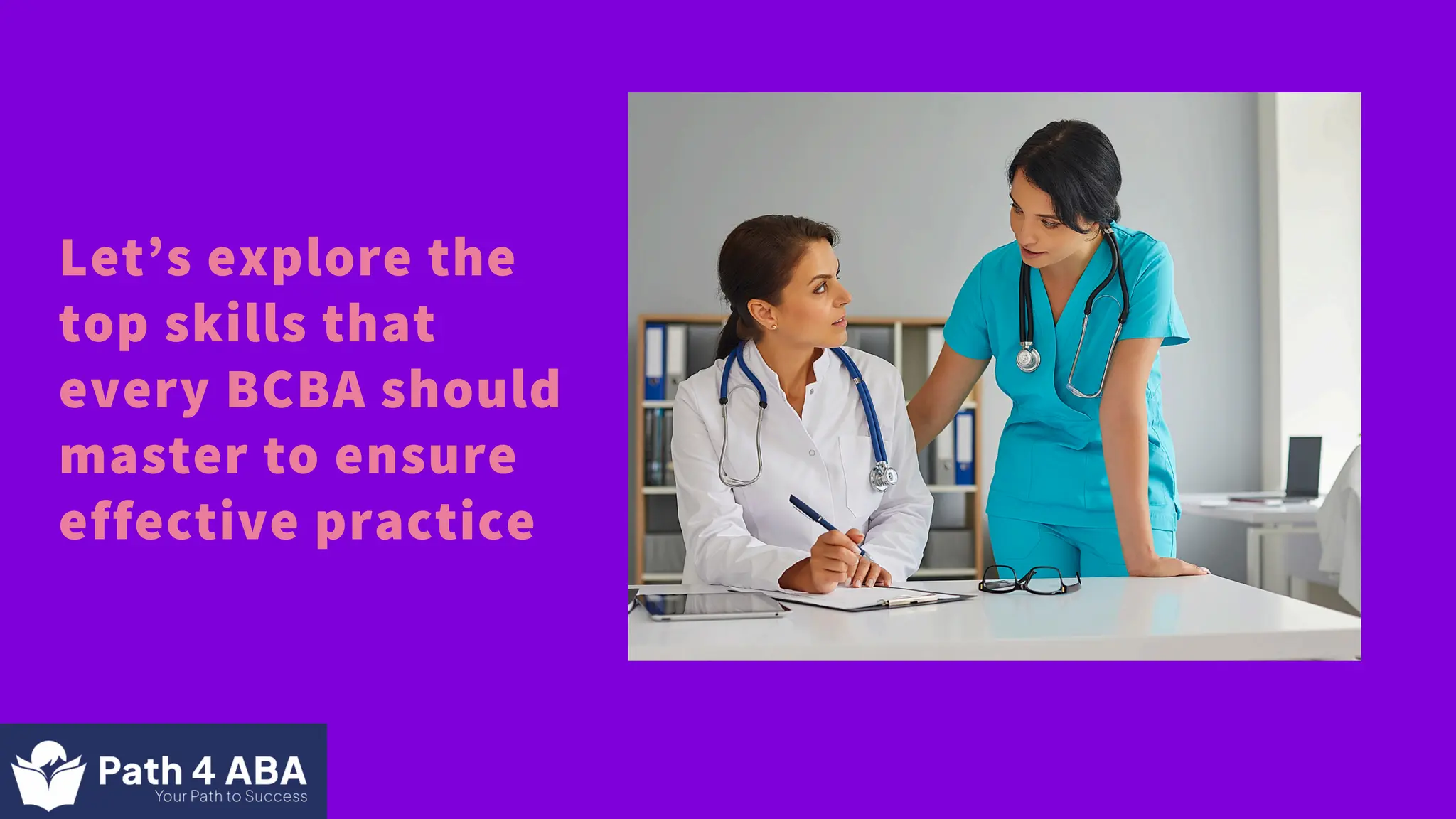 Top Skills Every BCBA Should Master for Effective Practice | PPT