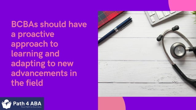 Top Skills Every BCBA Should Master for Effective Practice | PPT