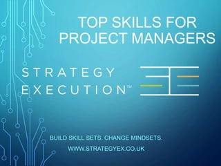 Strategy Execution - The top skills for project managers | PPT