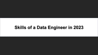 🔥 Top 5 Skills For Data Engineer In 2023 | Data Engineer Skills ...