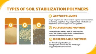 Top Soil Stabilization Polymers: Revolutionizing Modern Construction | PPT