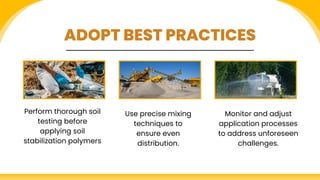 Top Soil Stabilization Polymers: Revolutionizing Modern Construction | PPT