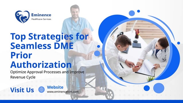 Top Strategies for Seamless DME Prior Authorization.pptx