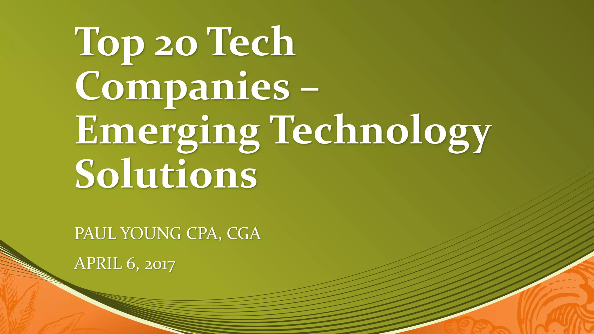 Top 20 Tech Companies - Emerging Technological Solutions | PPT