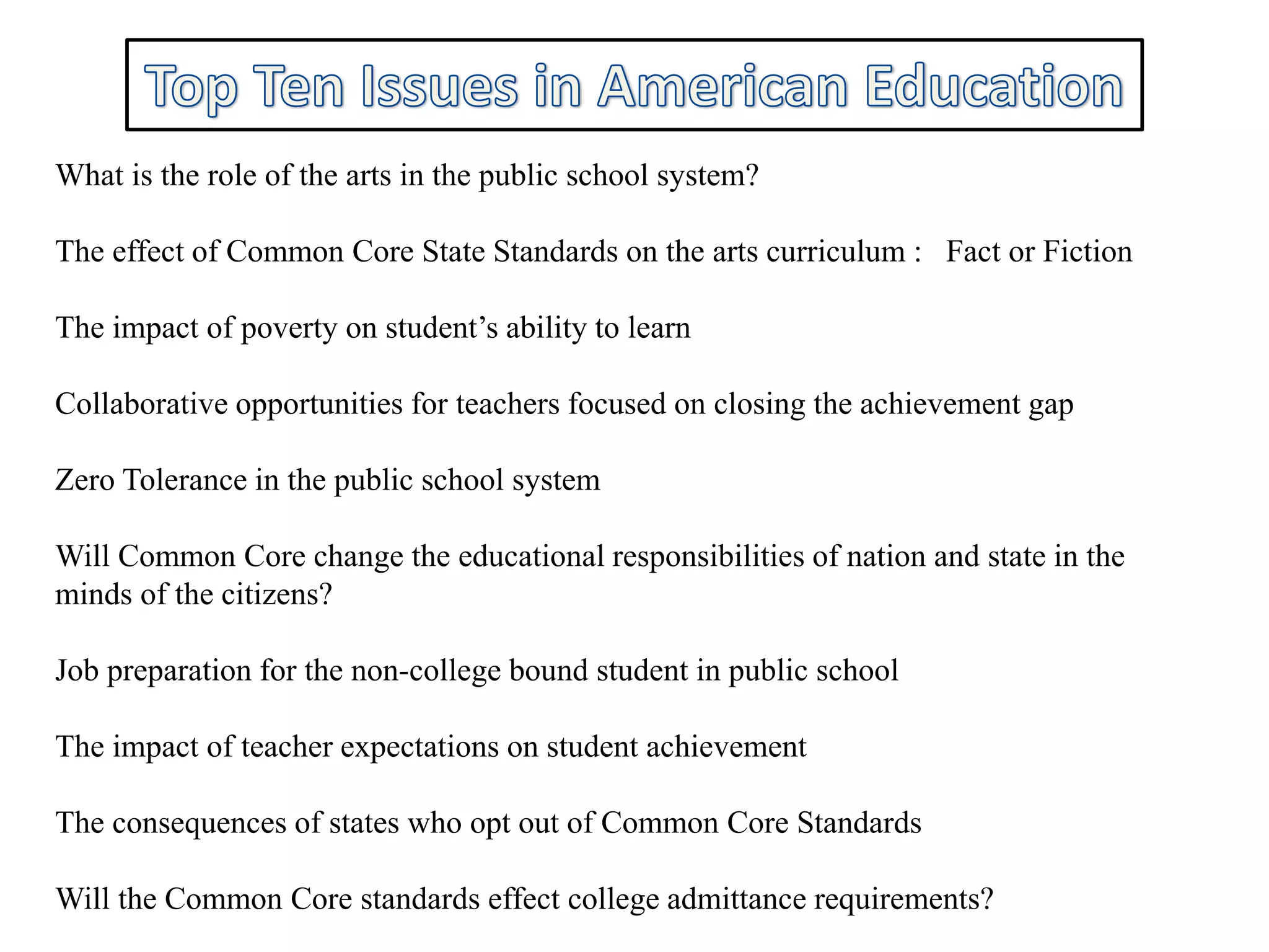 Top Ten Issues Facing American Education | PPT