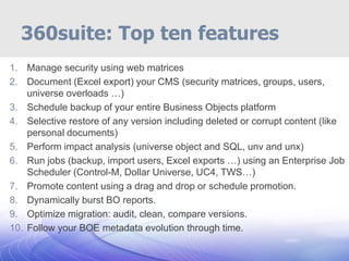 Top ten 360Suite features for SAP BusinessObjects: security, backup ...