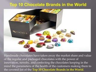 Top Ten Best Chocolate in the World | Luxury Chocolate Brands USA ...
