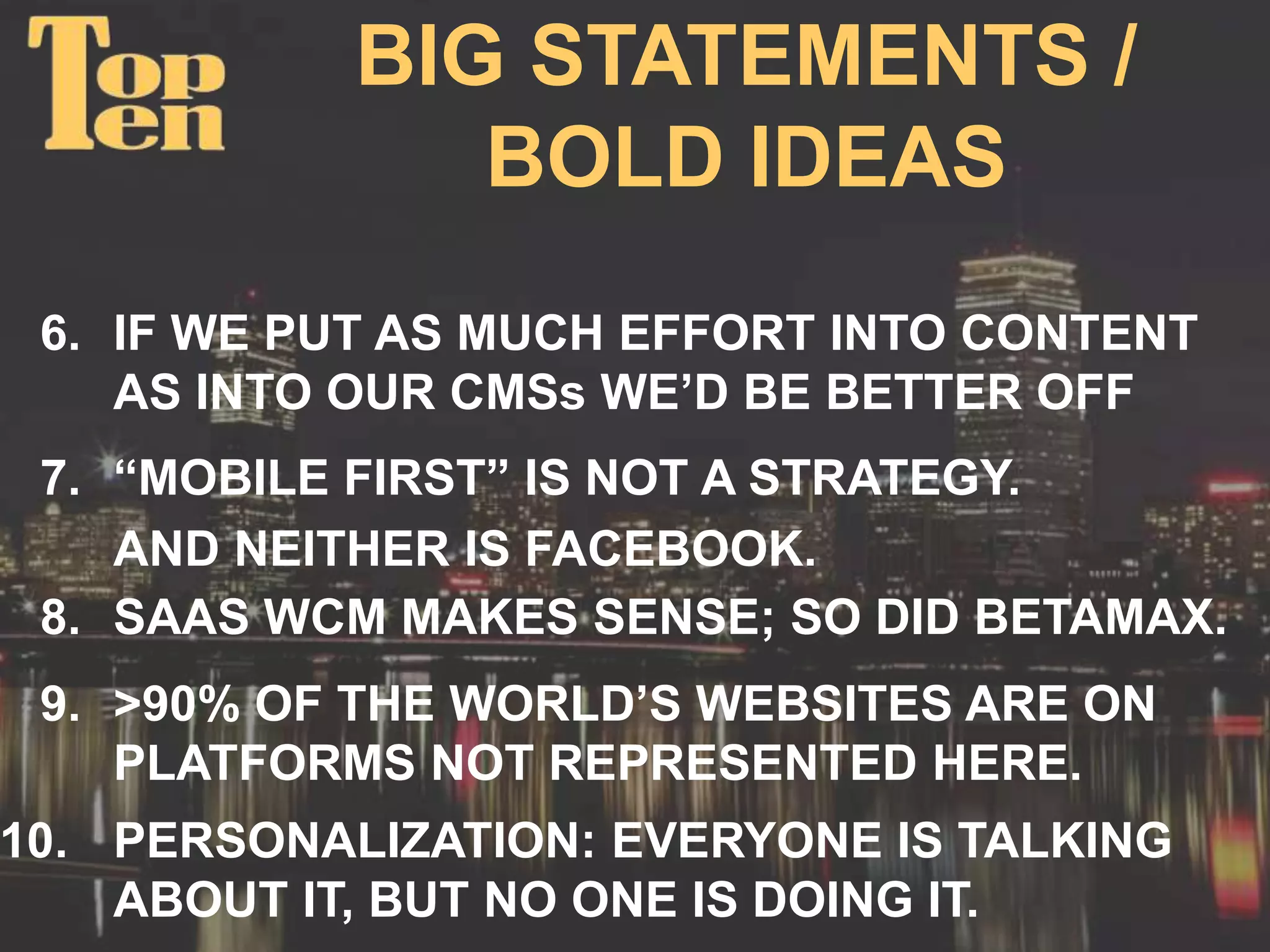 Top Ten List of "Bold Statements" - Gilbane 2011 Keynote | PPT