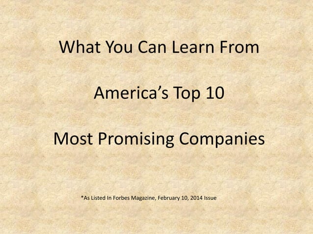 America's Most Promising Companies - Forbes List 2014 | PPT
