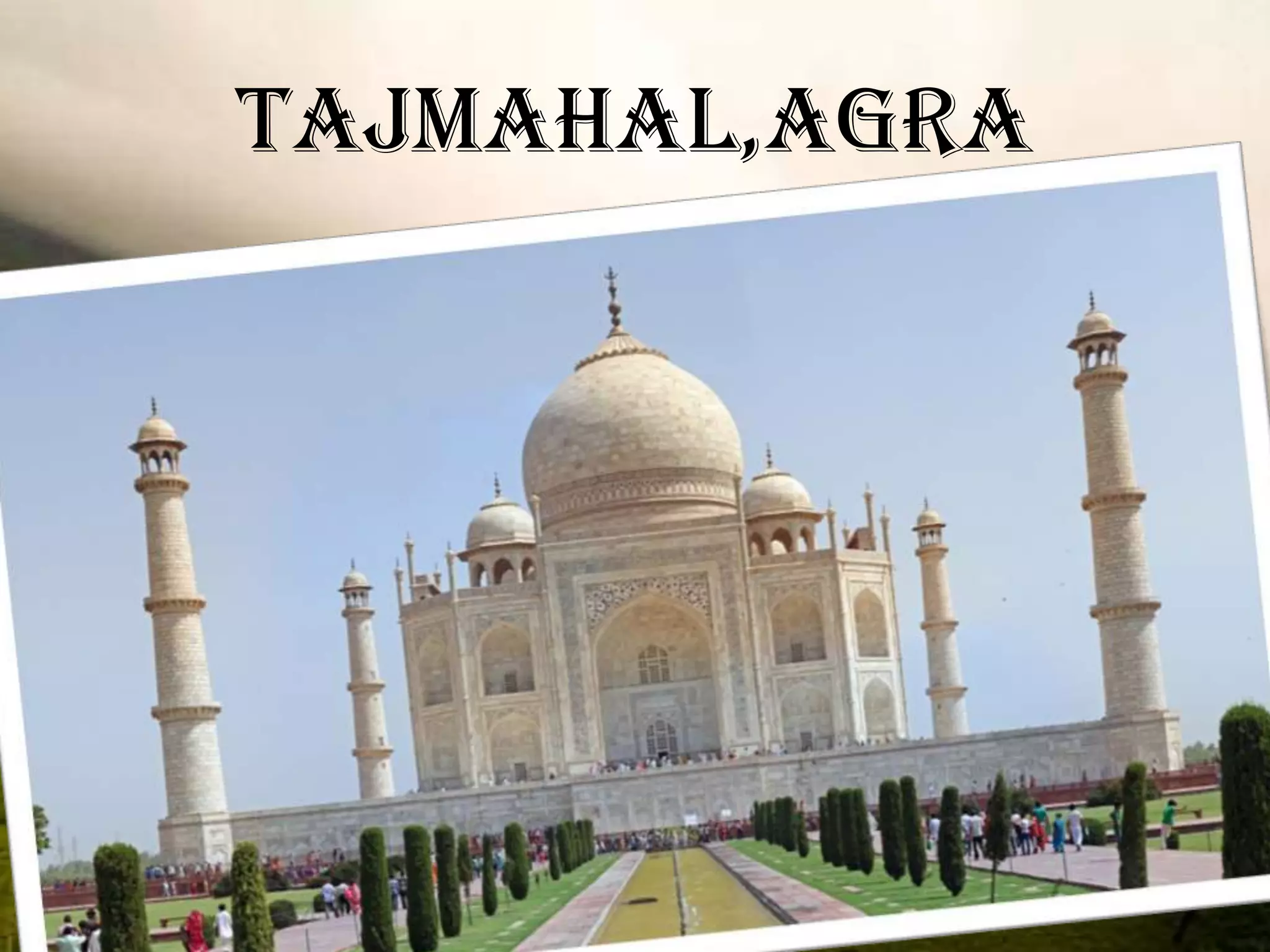 Visit the popular memorials in India | PPTX