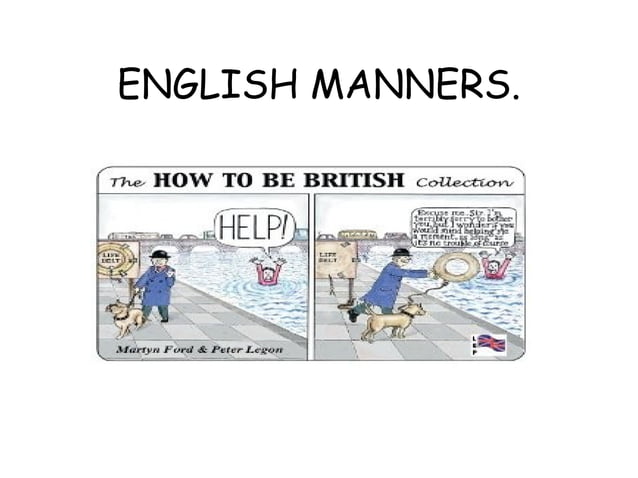 How to be a Brit: The top ten English Features | PPT