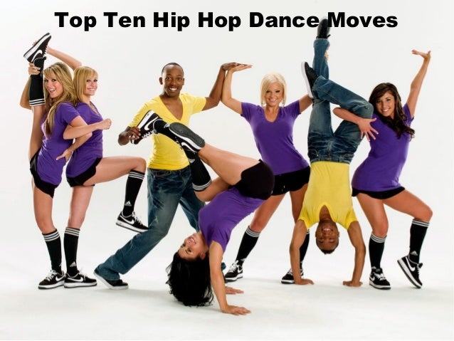 Top ten hip hop dance moves